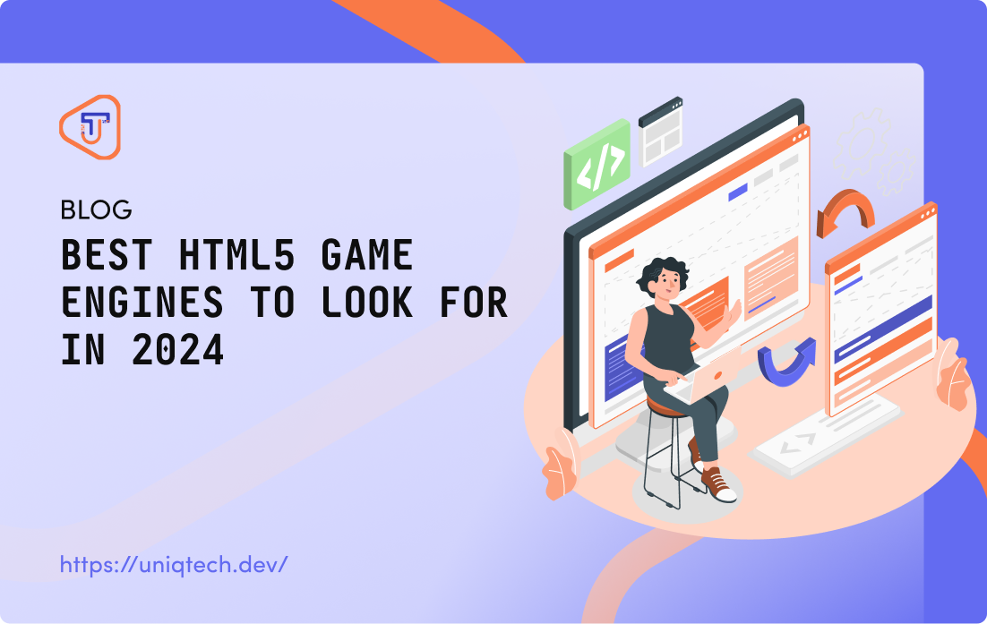 Best HTML5 Game Engines to Look for in 2024